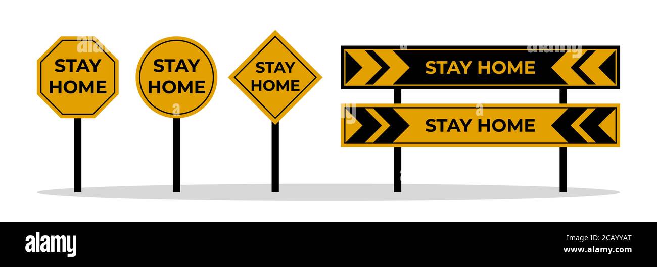 stay home road signs. Stay home on Warning banner Stock Vector Image ...