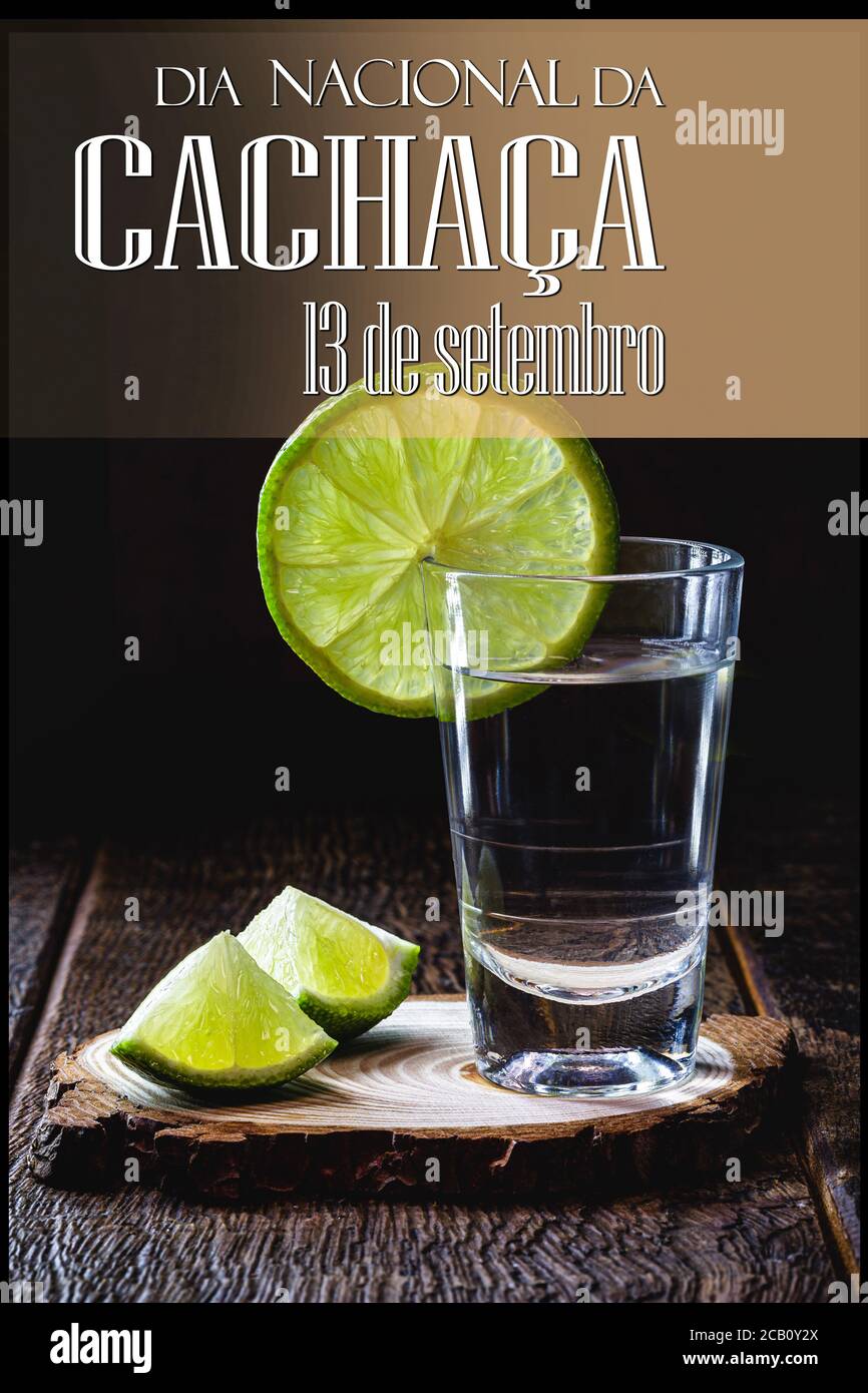 glass of "cachaça", a distilled drink symbol of Brazil, also called ...