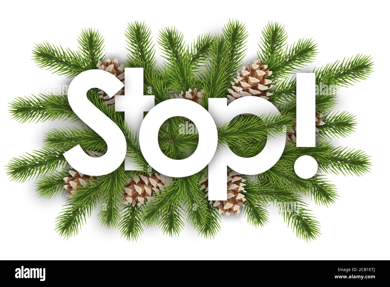stop in christmas background - pine branchs Stock Photo - Alamy