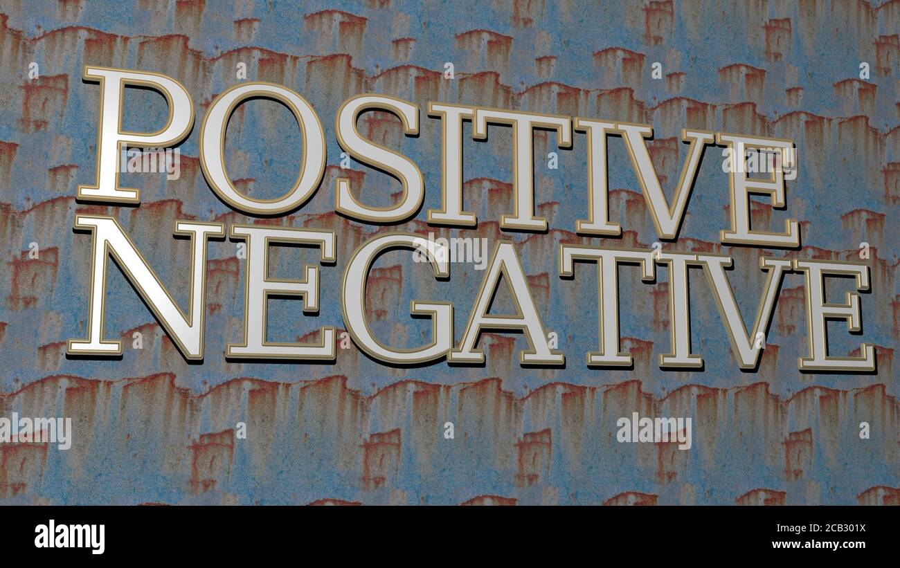POSITIVE NEGATIVE text on textured wall. 3D illustration. background ...