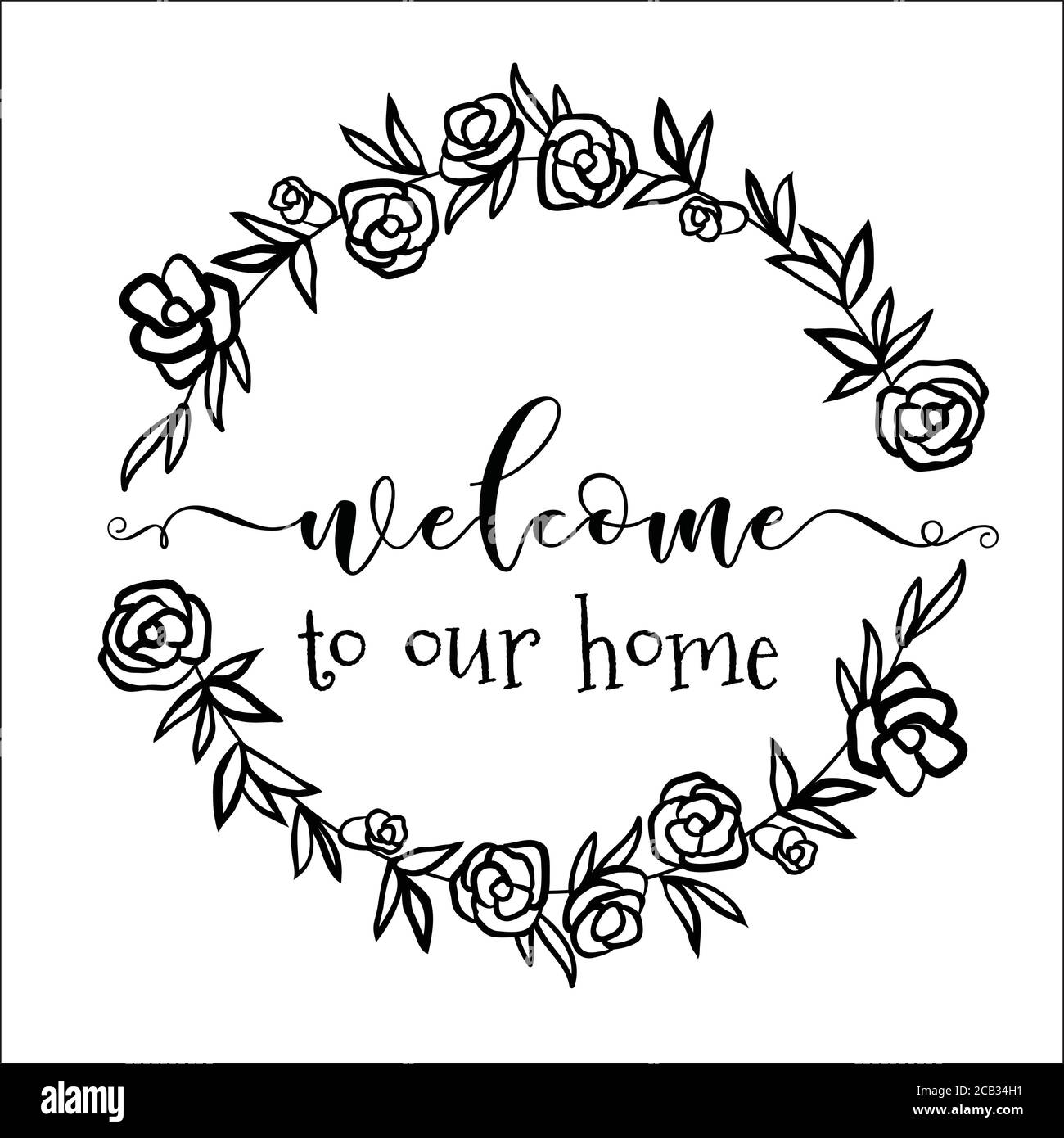 Scetch Welcome To Our Home Stock Vector Image & Art - Alamy
