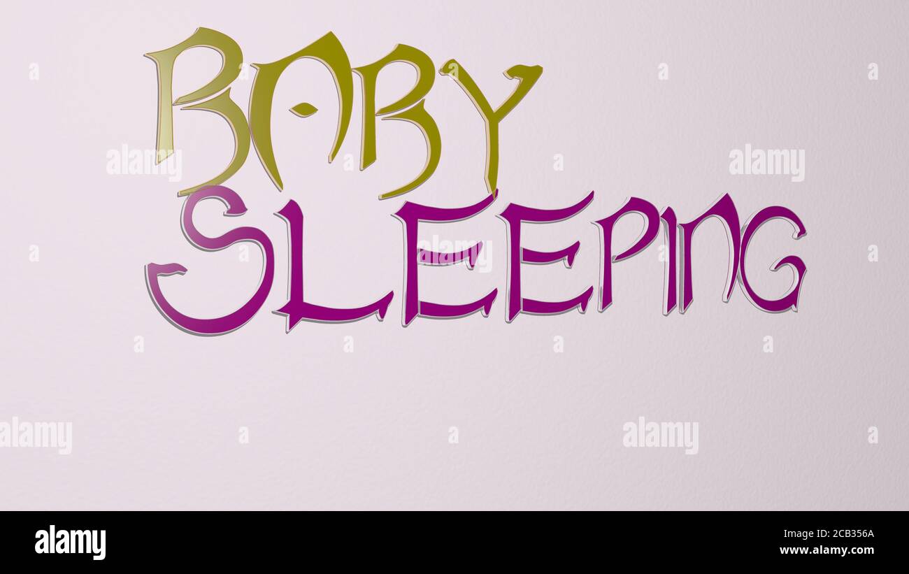 baby sleeping text on the wall. 3D illustration. cute and child Stock ...