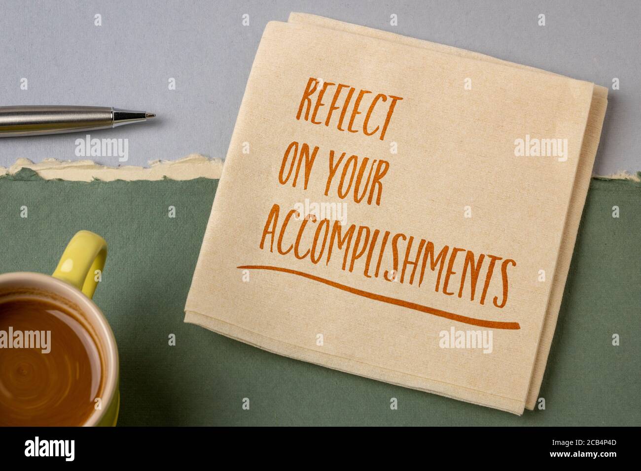 reflect on your accomplishments inspirational note - handwriting on a ...