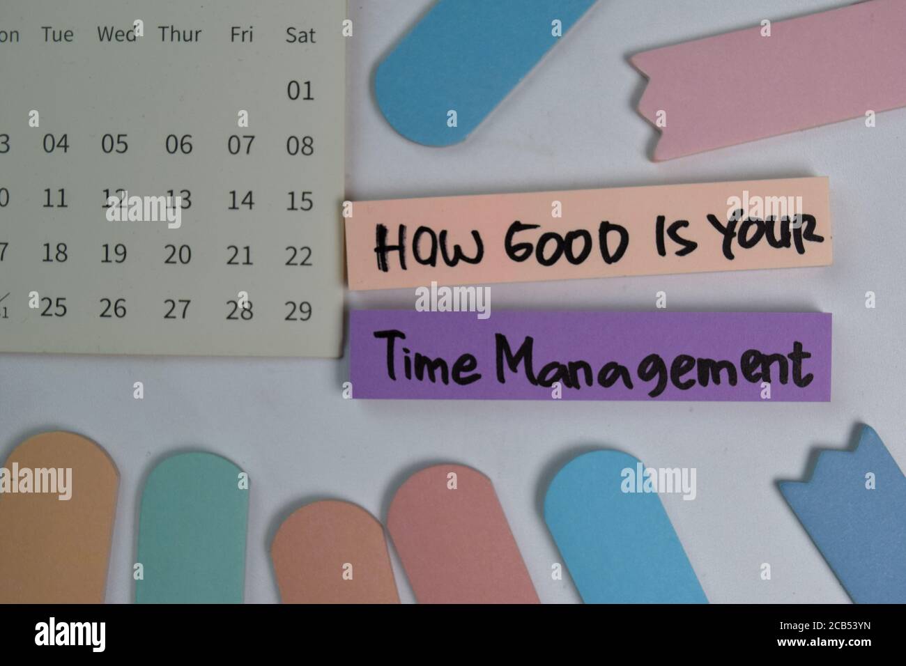 How Good is Your Time Management write on sticky notes isolated on ...