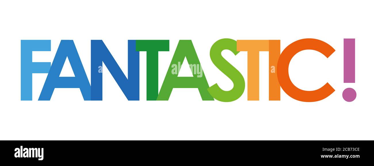 fantastic text in white background Stock Photo - Alamy