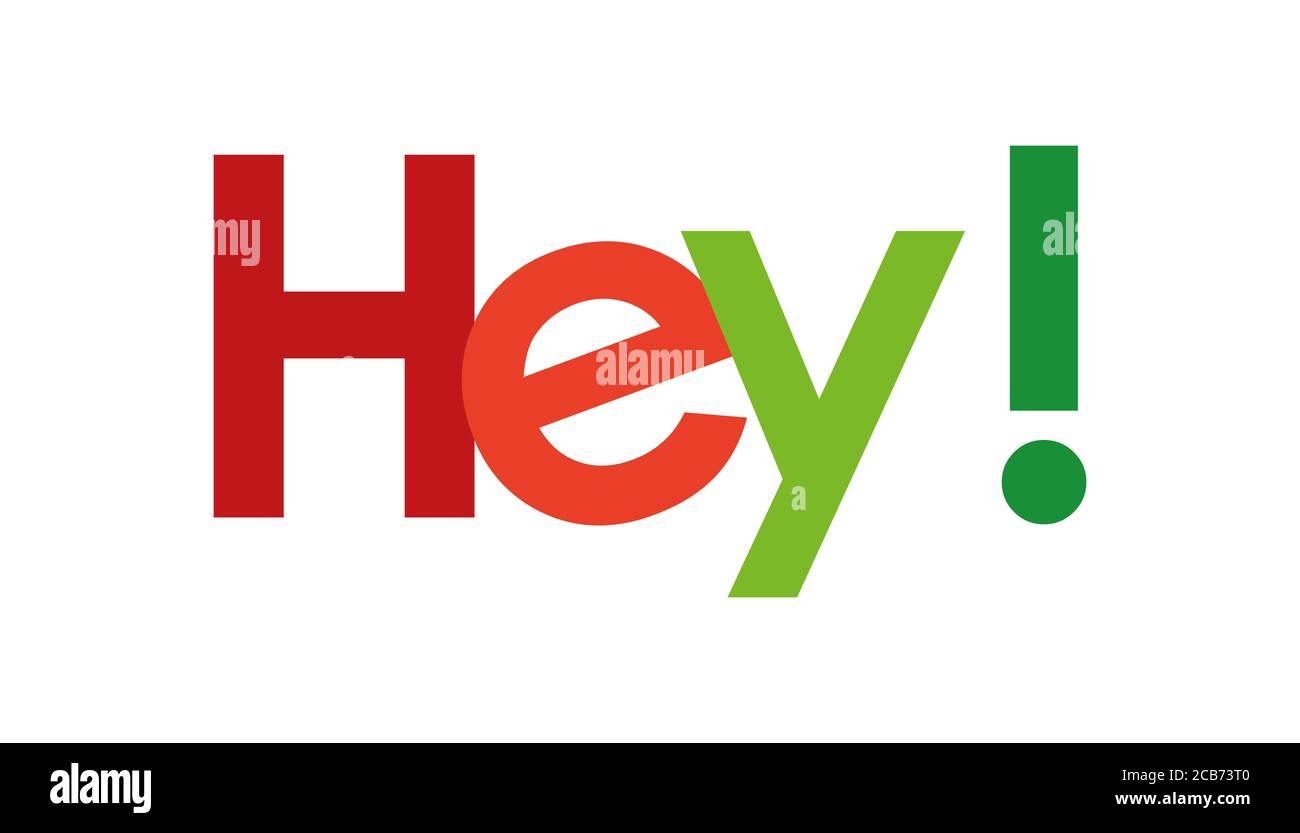 hey text in white background Stock Photo - Alamy