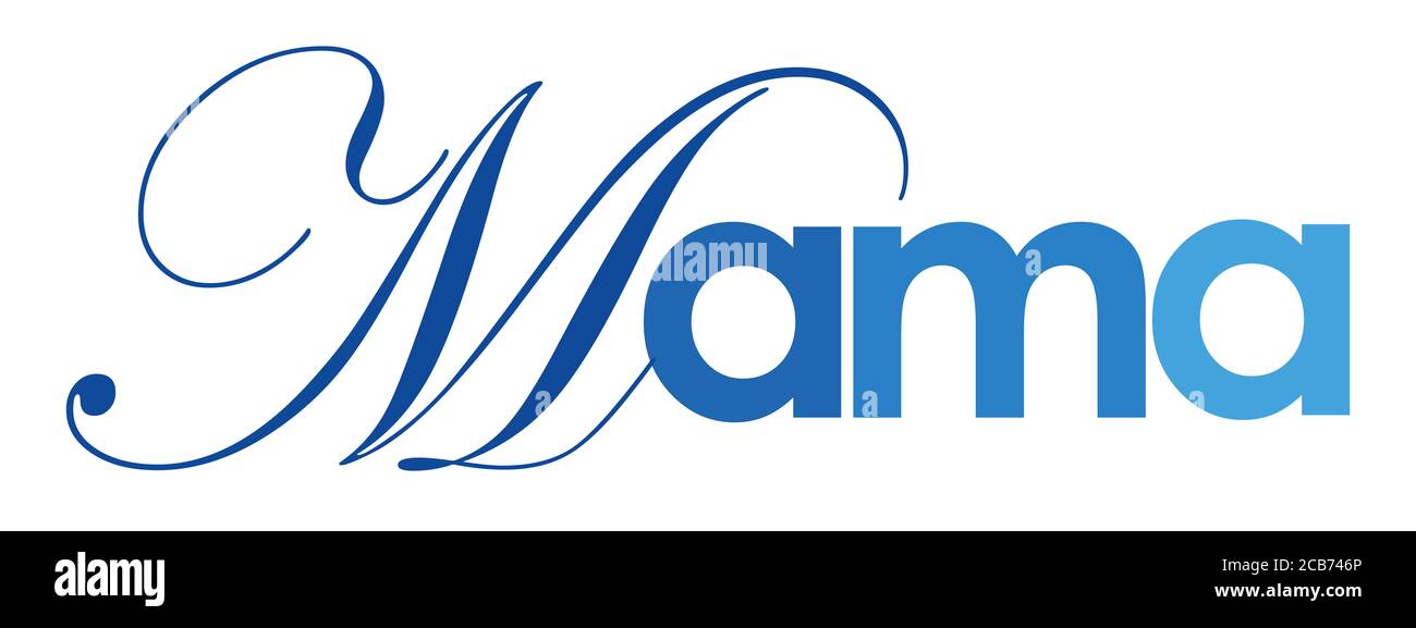mama text in white background Stock Photo - Alamy