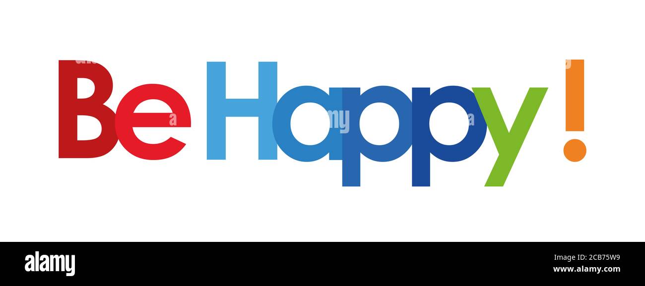 be happy text in white background Stock Photo - Alamy