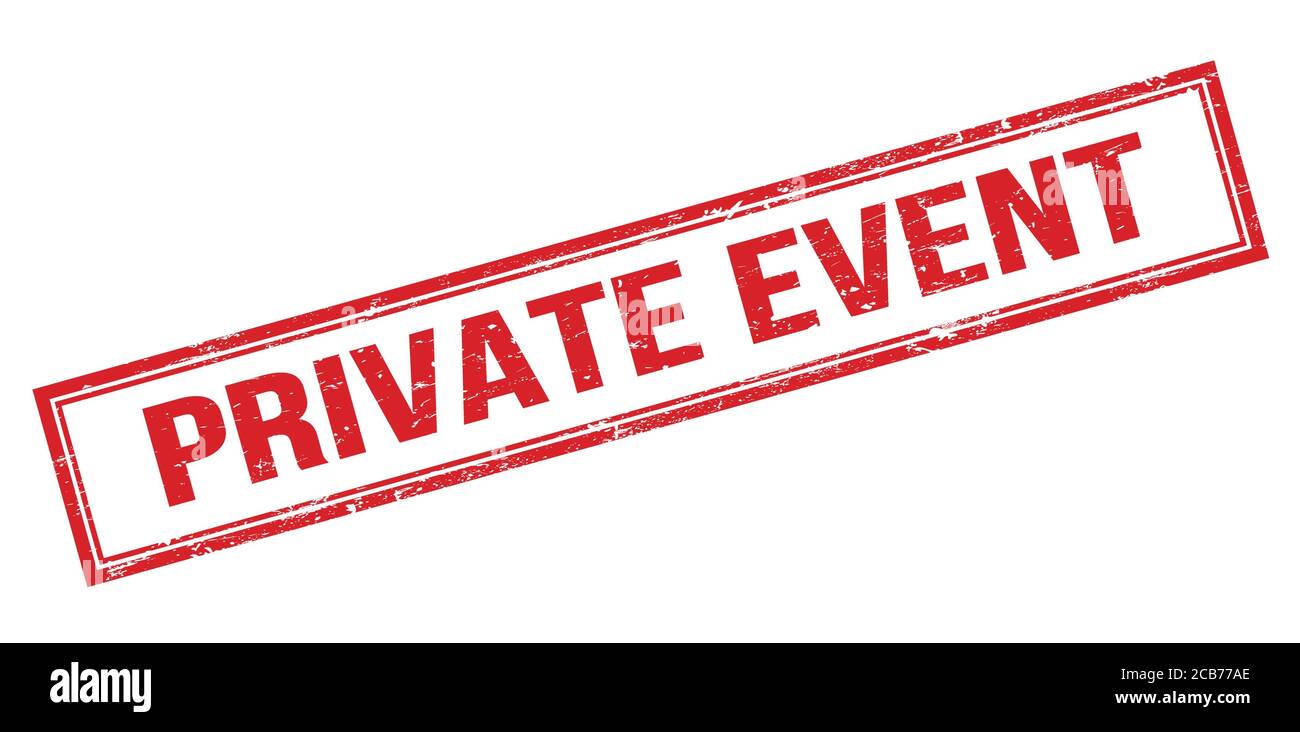 Private event word hi-res stock photography and images - Alamy