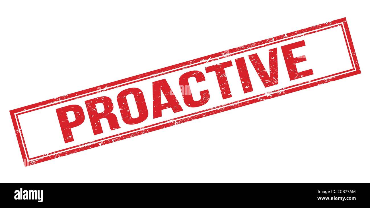 PROACTIVE red grungy rectangle stamp sign Stock Photo - Alamy