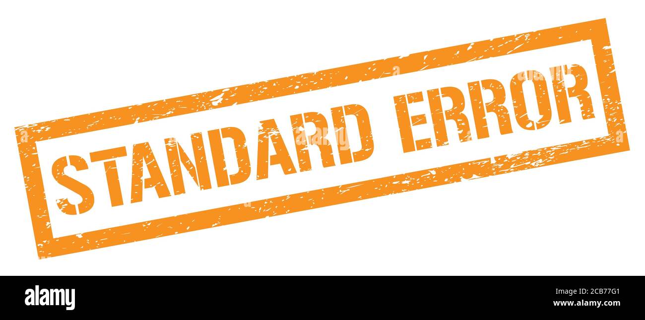 STANDARD ERROR orange grungy rectangle stamp sign Stock Photo - Alamy