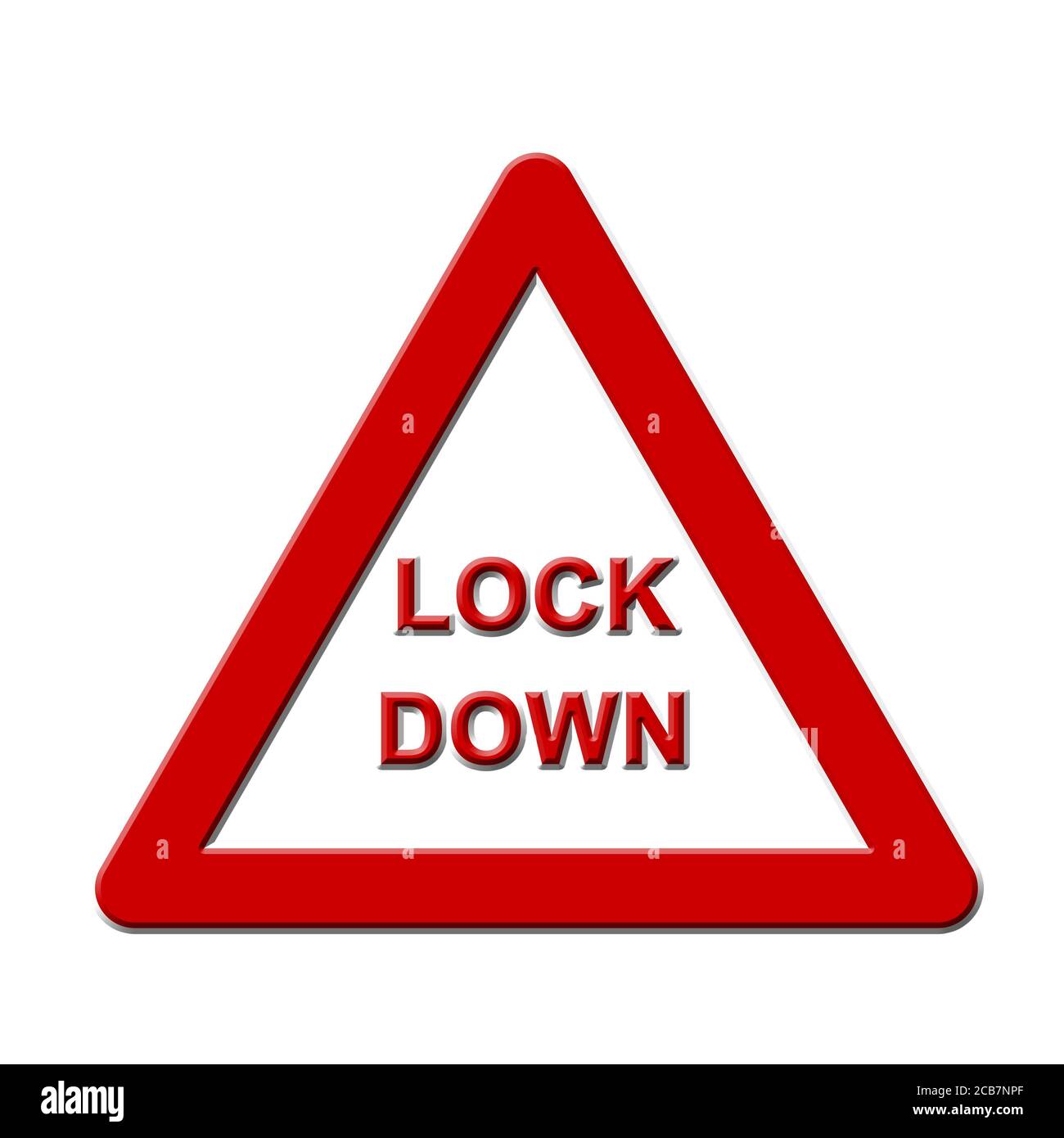 LOCKDOWN lettering on a traffic sign for danger - isolated on white ...