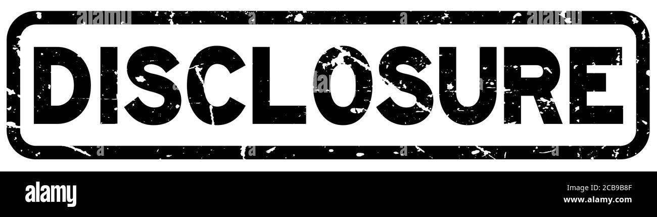 Grunge black disclosure word square rubber seal stamp on white ...