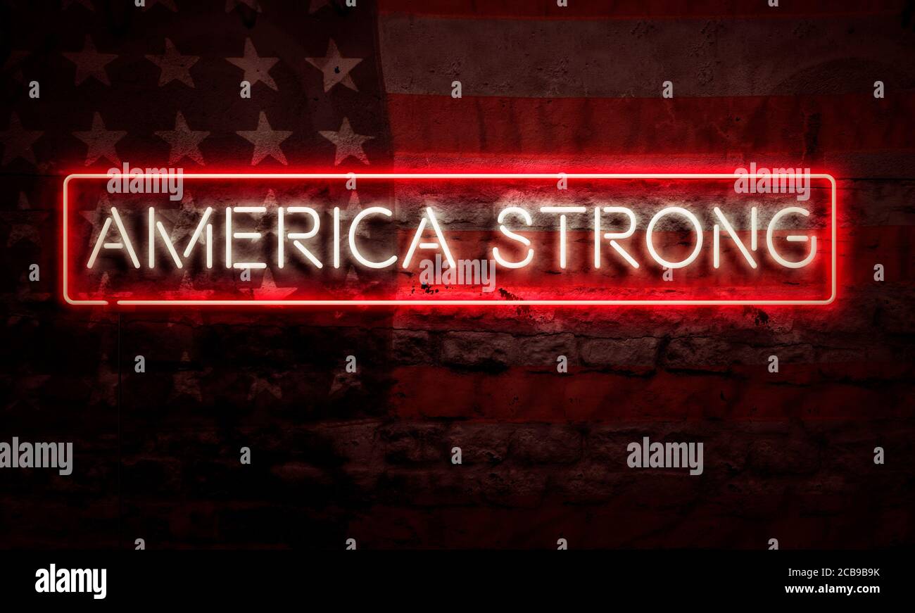 America Strong Graphic Pop Art Neon Sign On Grunge Brick Wall With ...