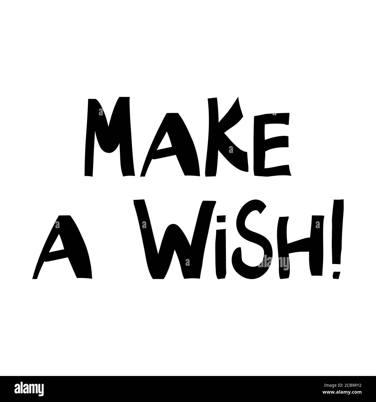Make a wish. Winter holidays quote. Cute hand drawn lettering in modern scandinavian style ...