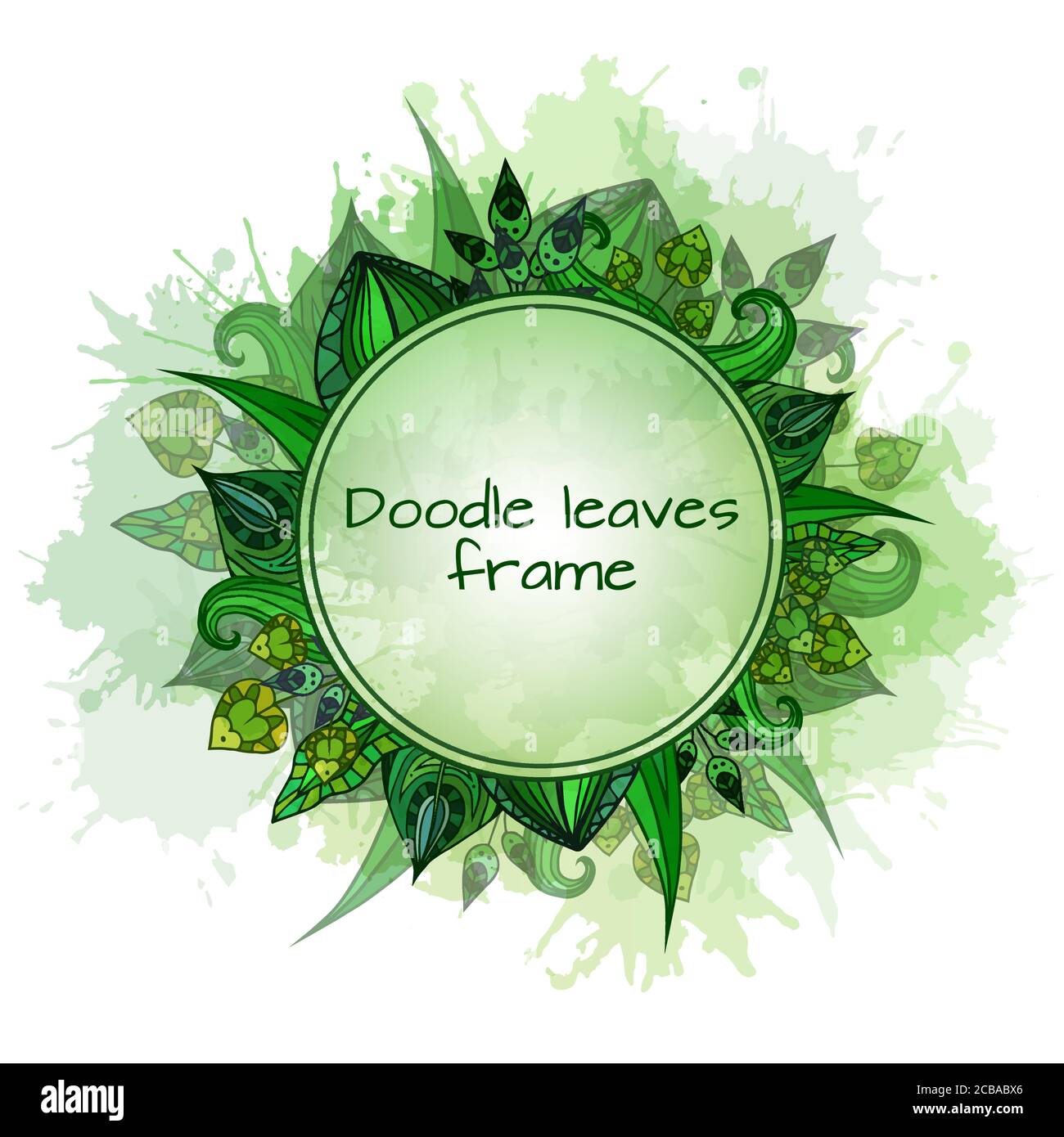 Round frame with patterned doodle green leaves, watercolor splashes ...