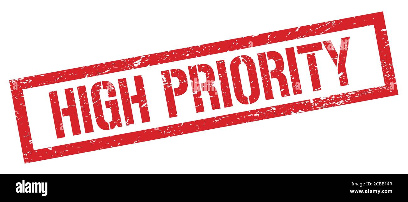 High priority word hi-res stock photography and images - Alamy