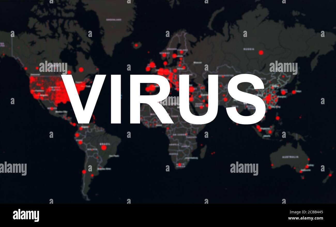 Viral epidemic in the world the inscription VIRUS on the Global map ...