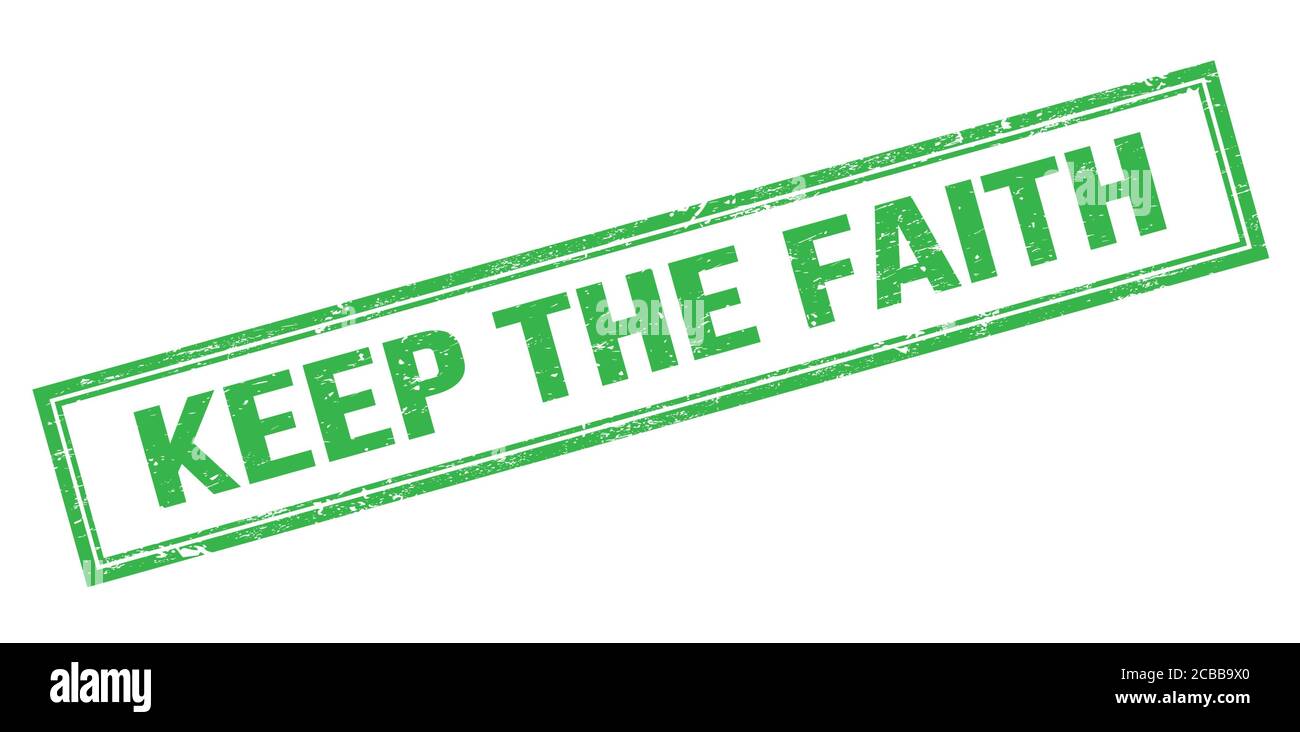 Keep the faith hi-res stock photography and images - Alamy