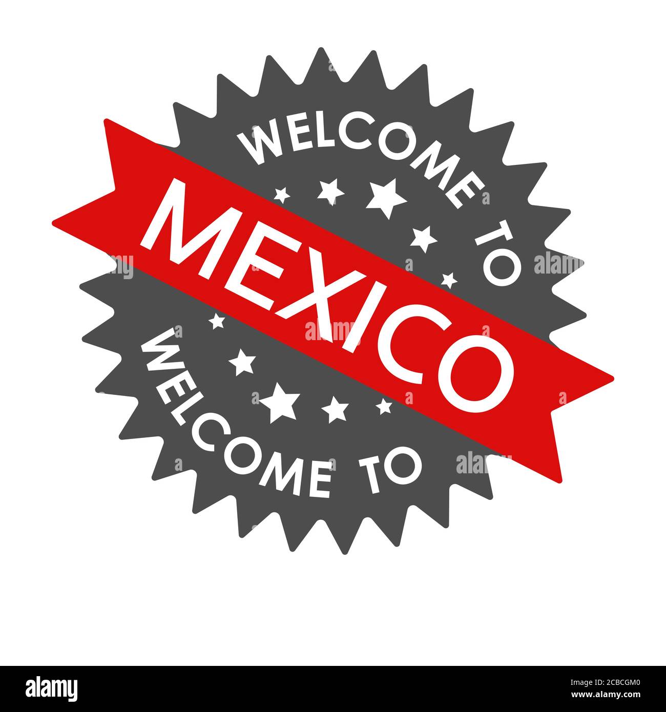 Welcome to MEXICO. Round label with red ribbon. Vector illustration ...