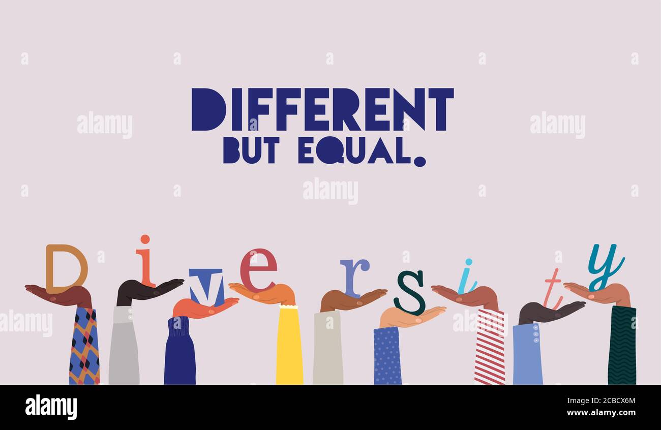 different but equal and diversity word on hands up design, people ...