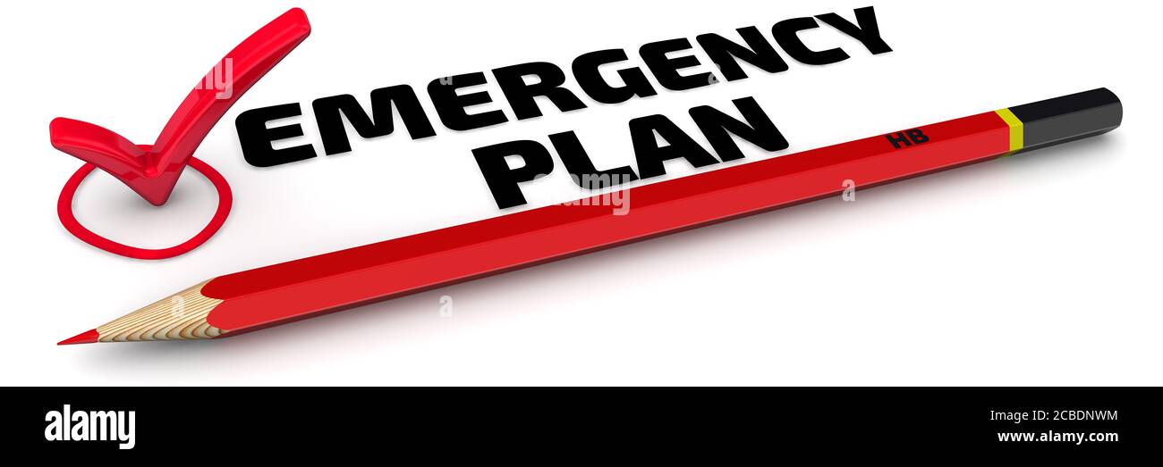 The check mark EMERGENCY PLAN. Red pencil and check mark on white ...