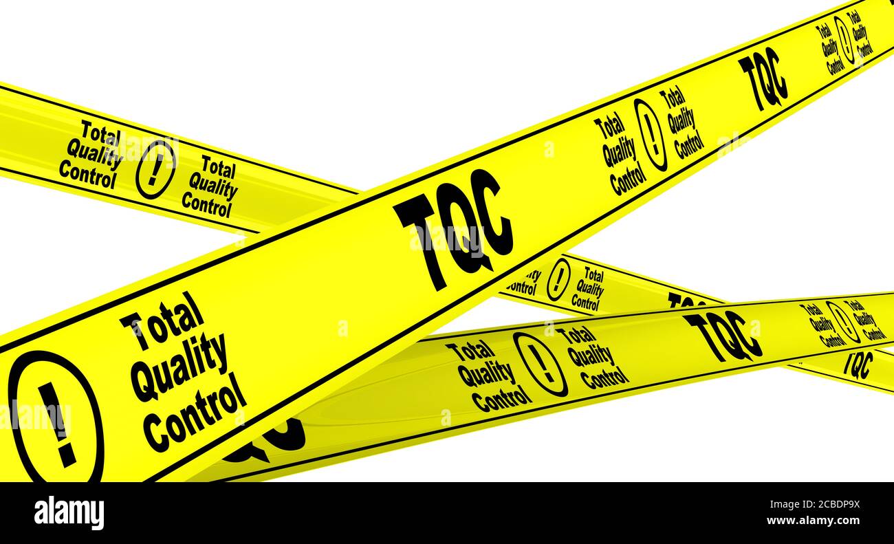 Total Quality Control. Yellow warning tapes with black text TQC. Total ...