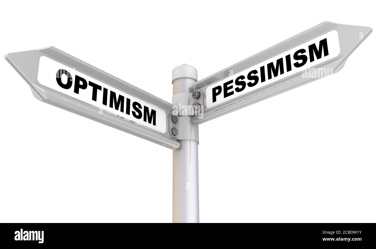 Optimism and pessimism. The road sign. Waymark with black words ...