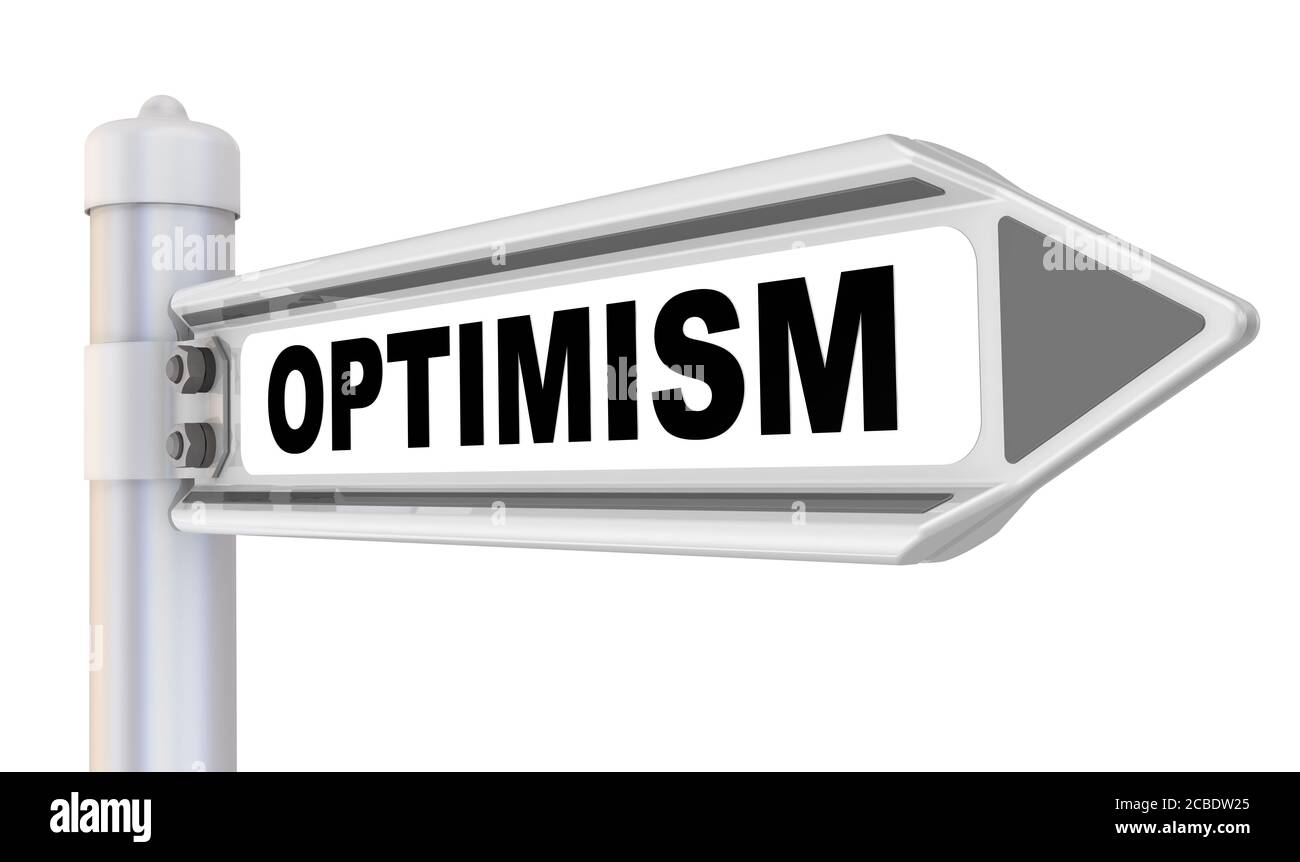 Optimism. The signpost. Road sign with black word OPTIMISM. Isolated ...