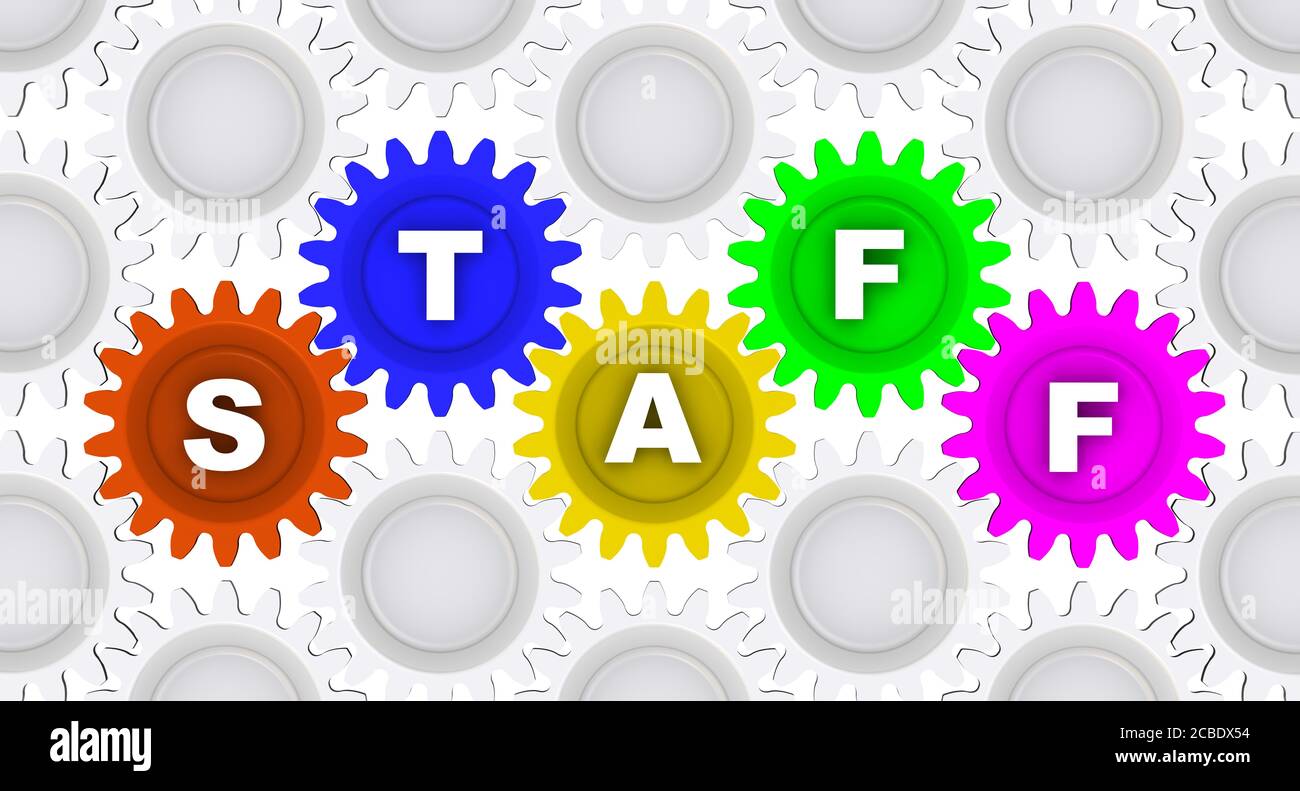 Staff. Word on the gears. The word STAFF written on colorful gears. 3D ...