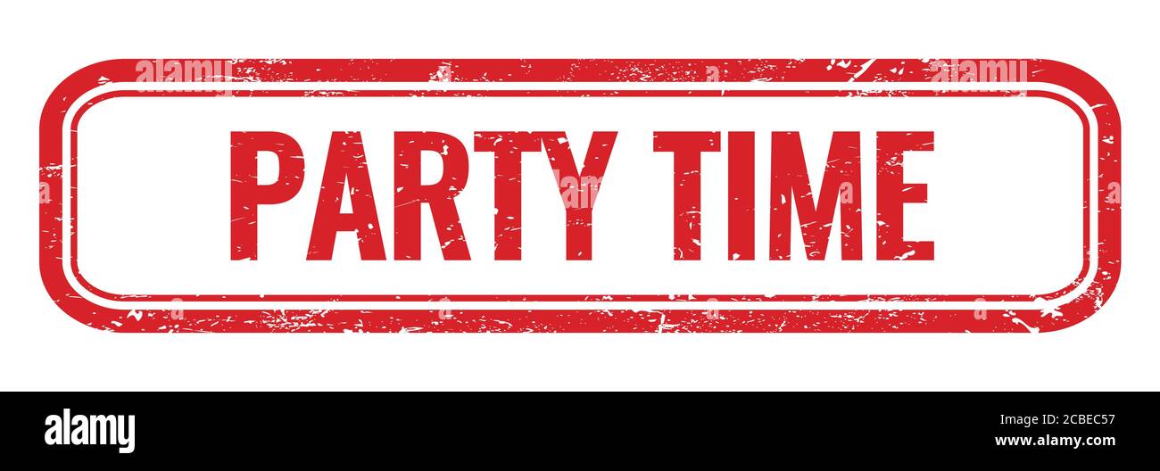 Party time stamp hi-res stock photography and images - Alamy