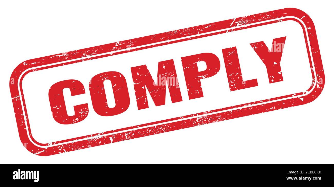 COMPLY red grungy rectangle stamp sign Stock Photo - Alamy