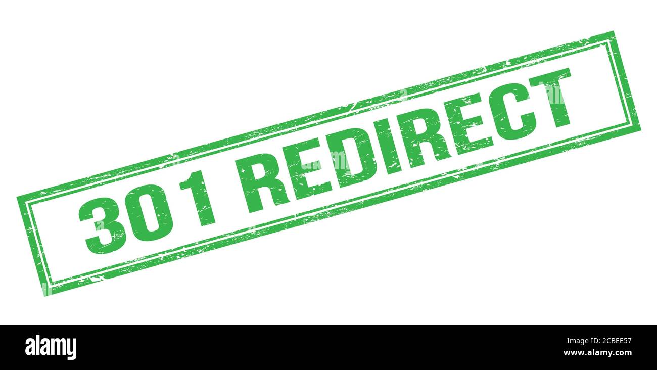 301 Redirect Stamp High Resolution Stock Photography and Images - Alamy