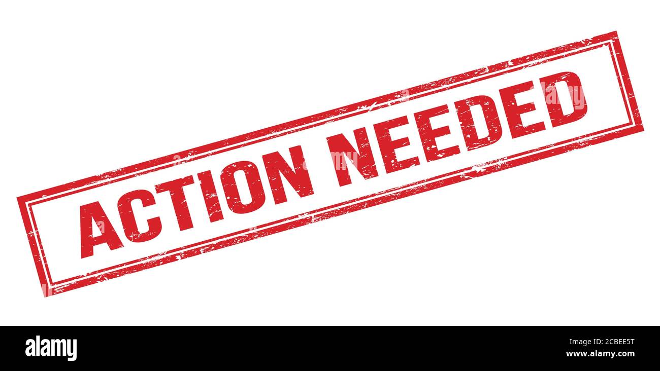 Action needed word hi-res stock photography and images - Alamy