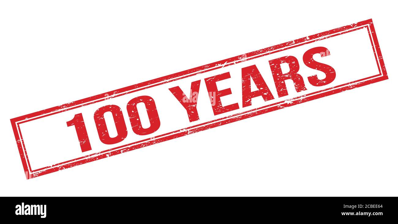 100 YEARS red grungy rectangle stamp sign Stock Photo - Alamy