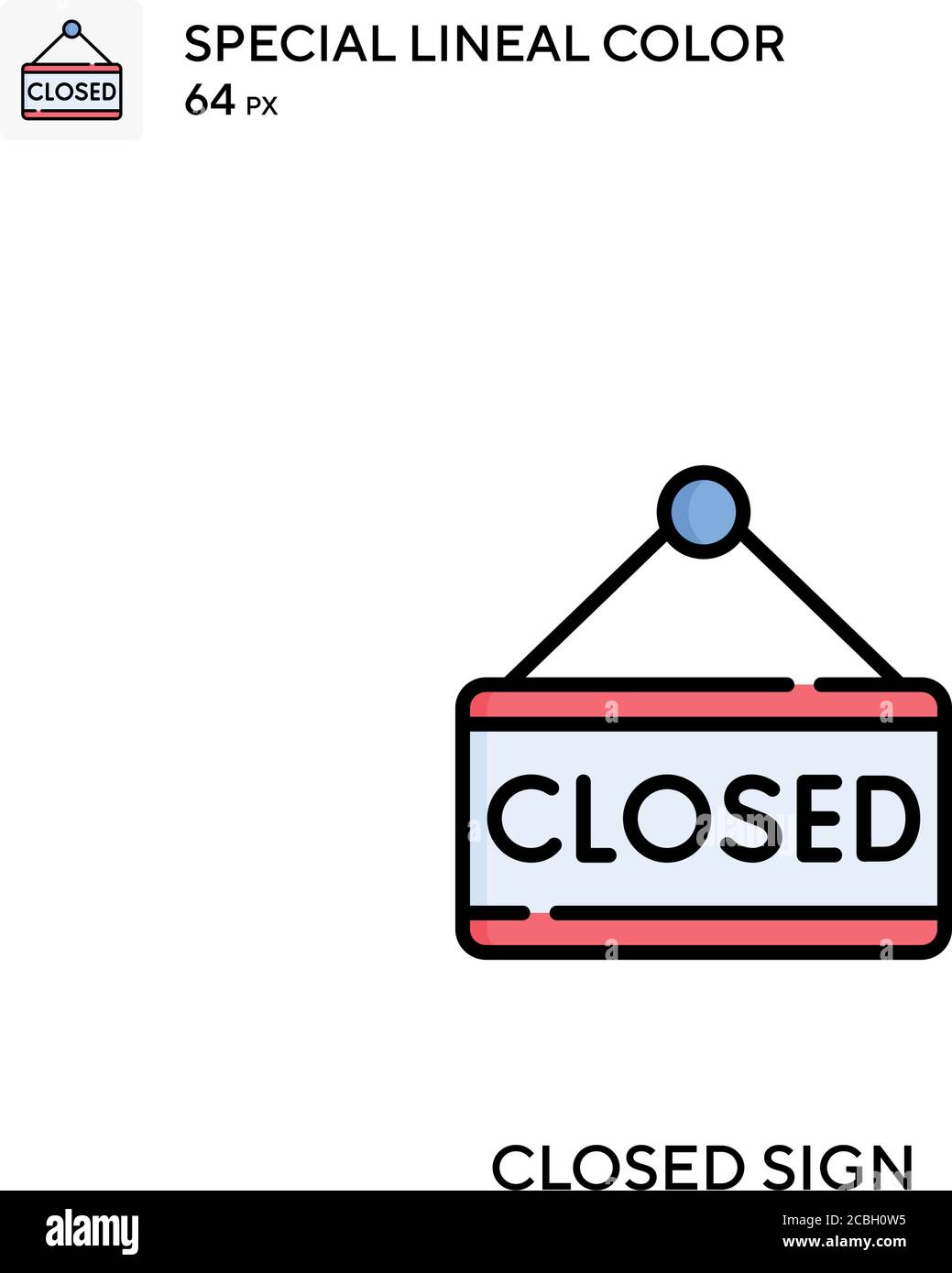 Closed sign special lineal color vector icon. Closed sign icons for ...