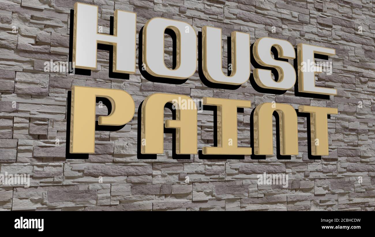HOUSE PAINT text on textured wall - 3D illustration for building and ...