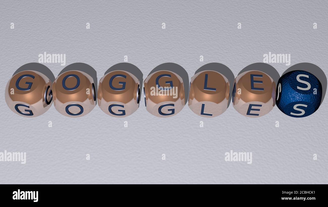 GOGGLES text by cubic dice letters - 3D illustration for background and ...
