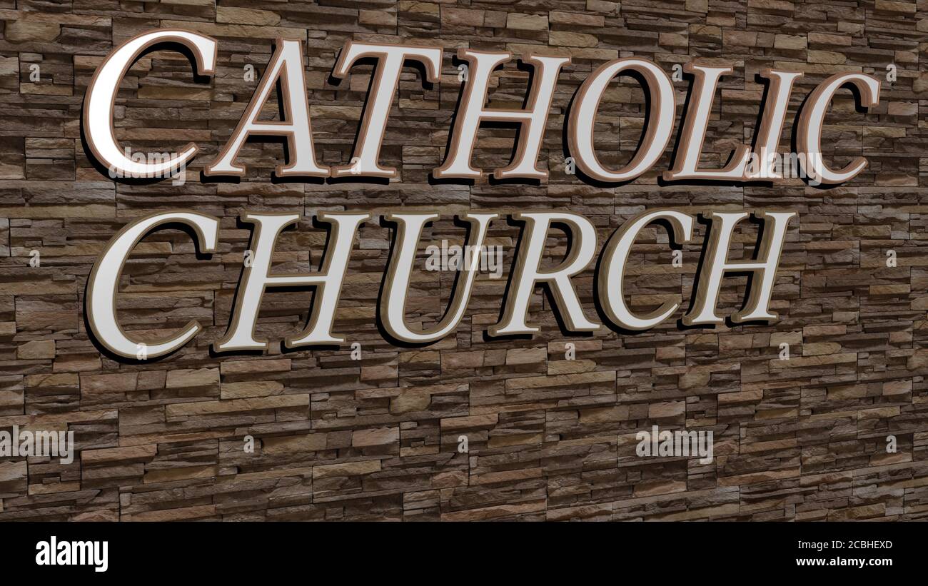 CATHOLIC CHURCH text on textured wall - 3D illustration for ...