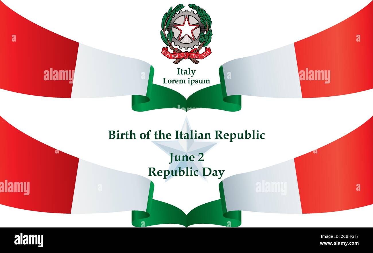 Birth of the Italian Republic, Republic Day, June 2, Flag of Italy ...