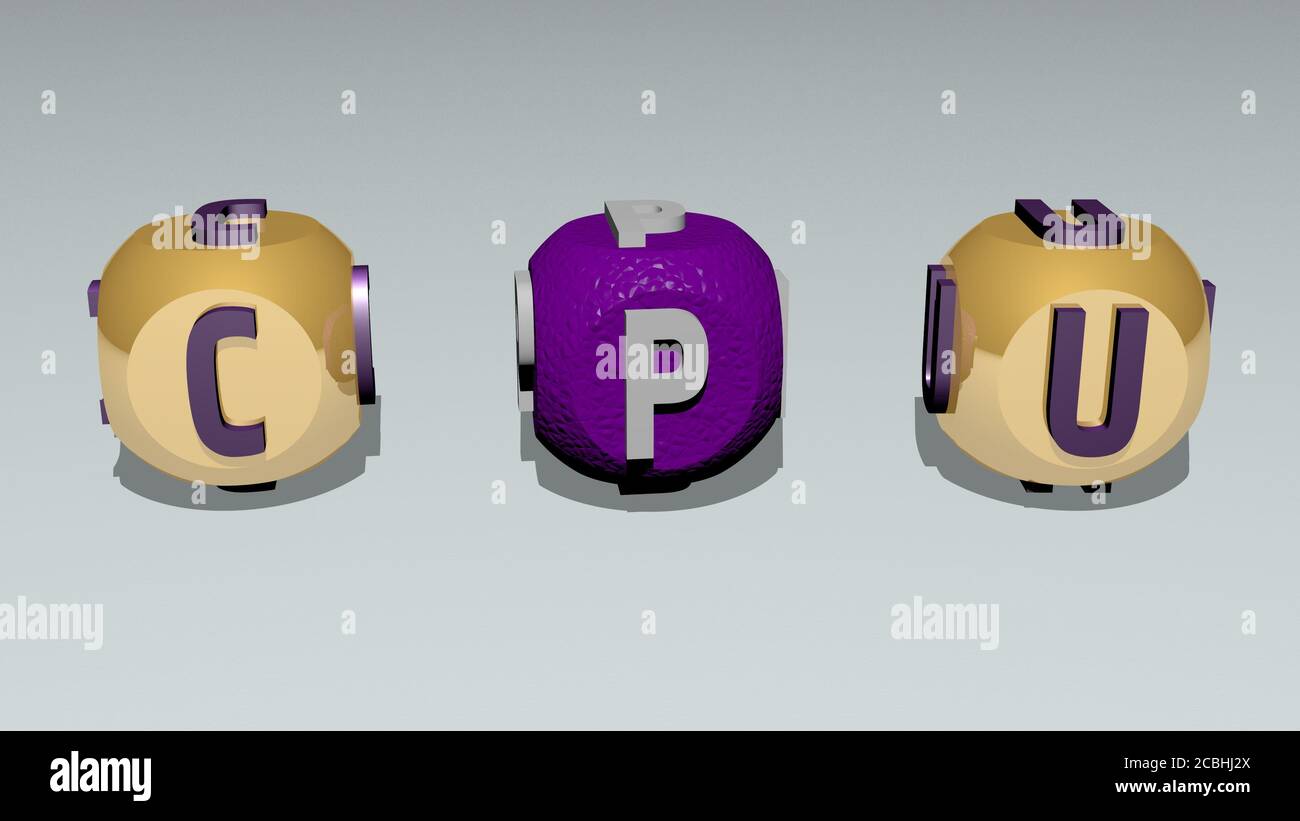 CPU text of cubic individual letters - 3D illustration for computer and ...