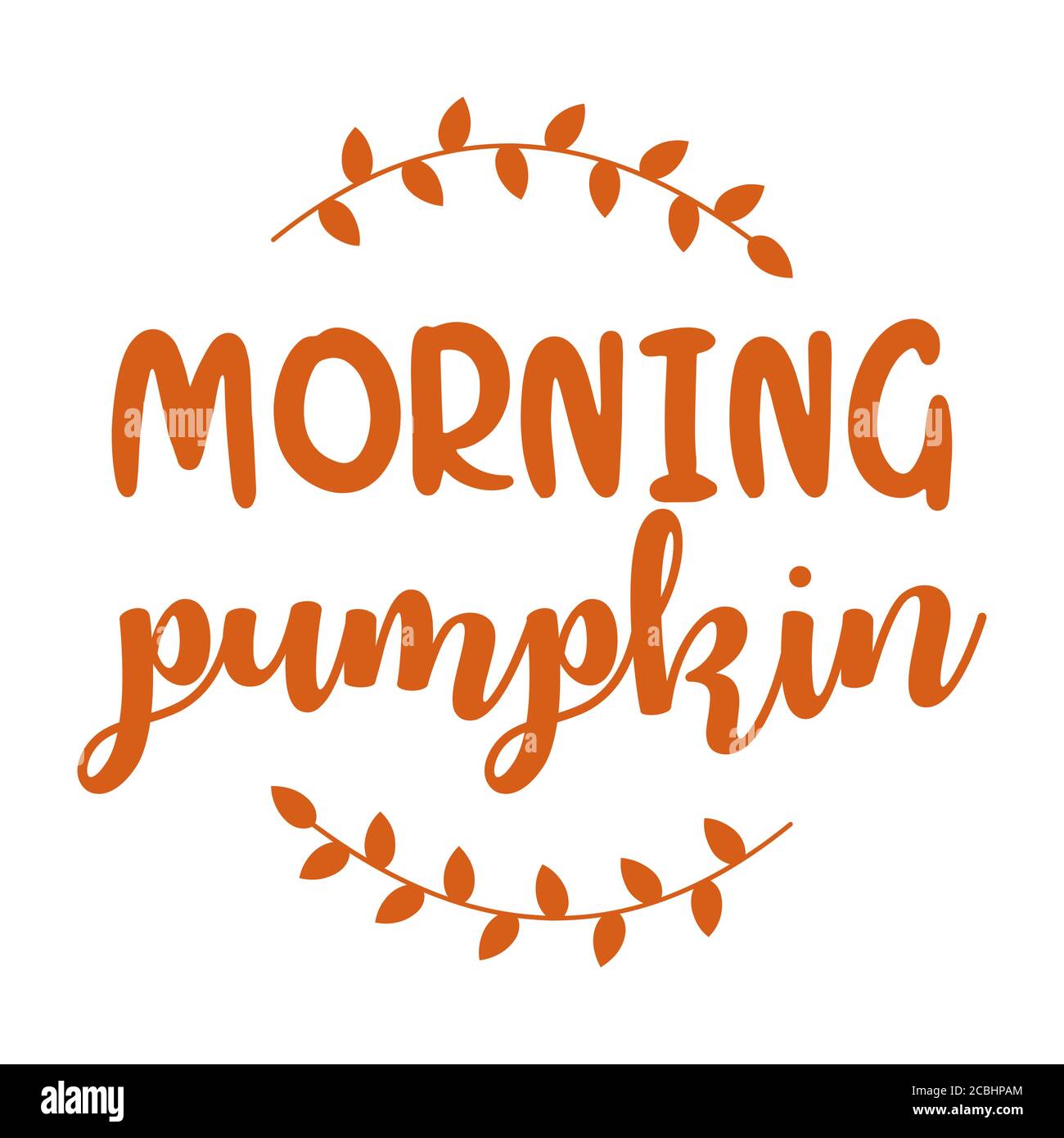 Good morning pumpkin hi-res stock photography and images - Alamy