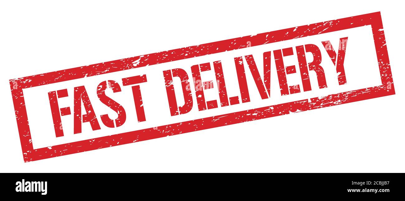 FAST DELIVERY red grungy rectangle stamp sign Stock Photo - Alamy
