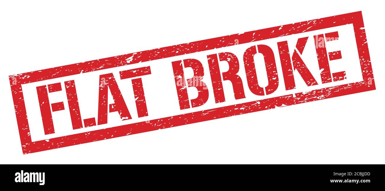 Flat broke word hi-res stock photography and images - Alamy