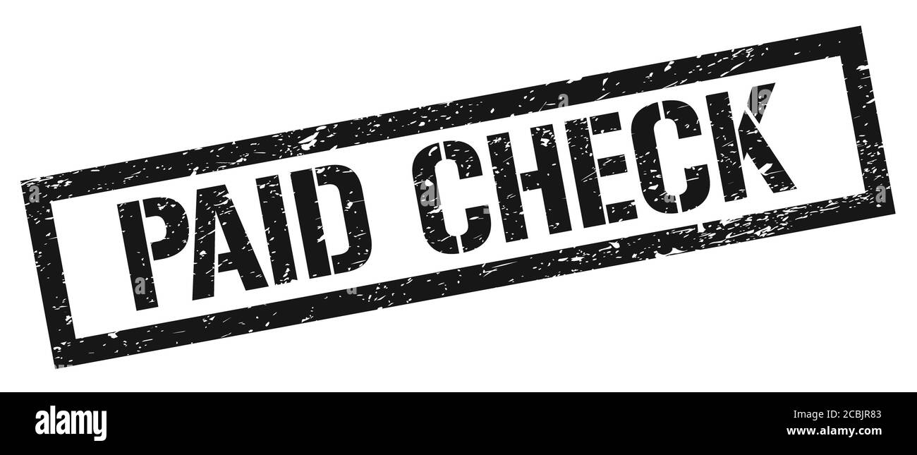 PAID CHECK black grungy rectangle stamp sign Stock Photo - Alamy