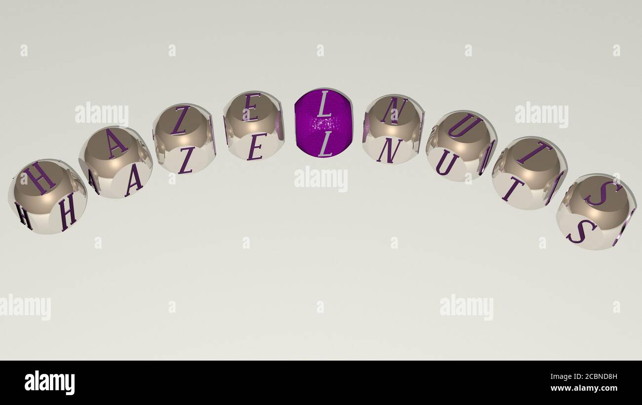 HAZELNUTS curved text of cubic dice letters, 3D illustration for ...