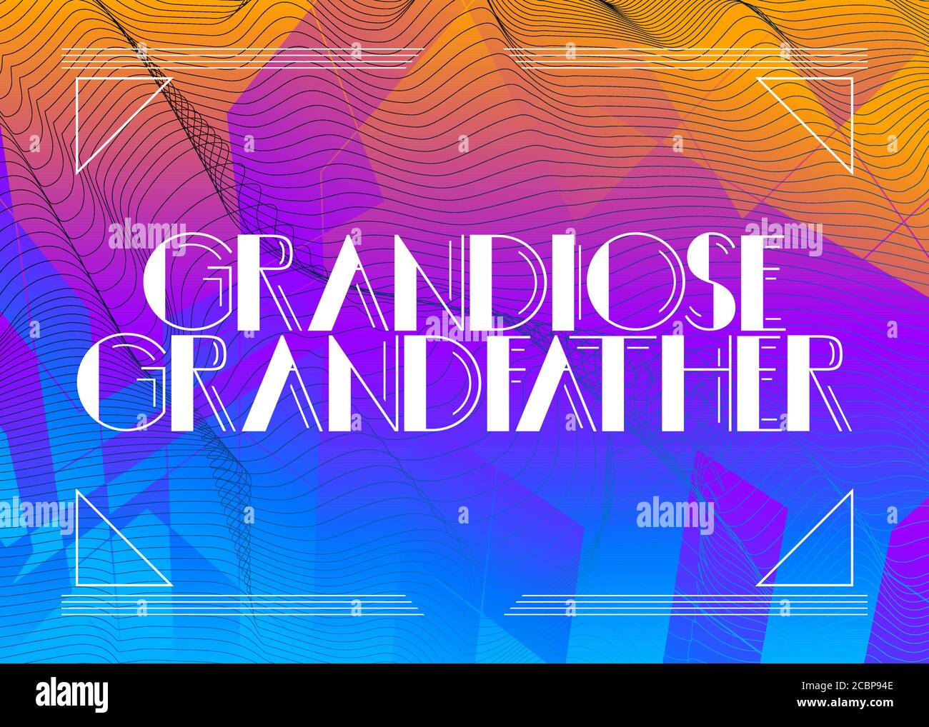 Art Deco Grandiose Grandfather text. Decorative greeting card, sign ...