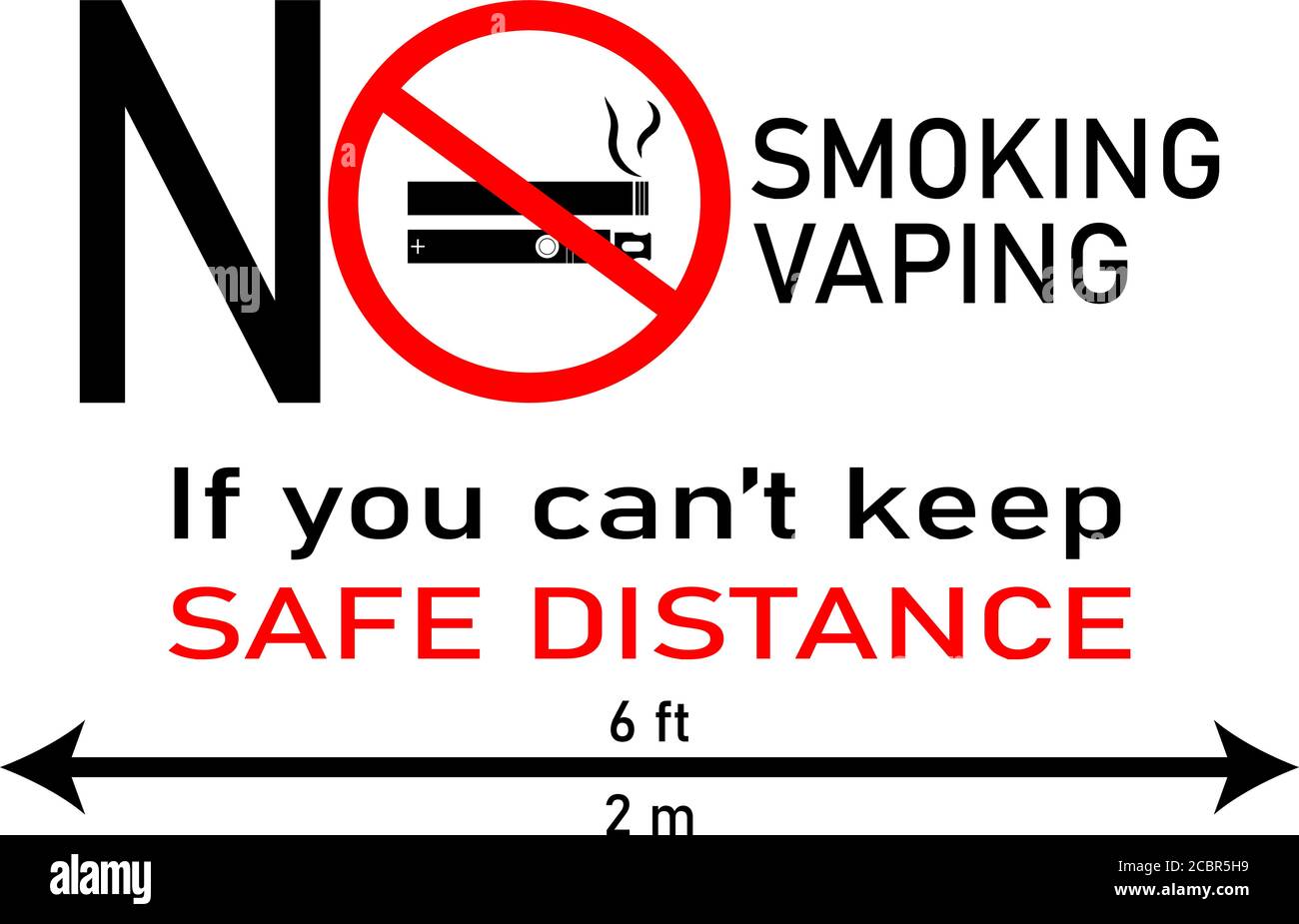 Vector illustration "No smoking, no vaping if you can't keep safe ...