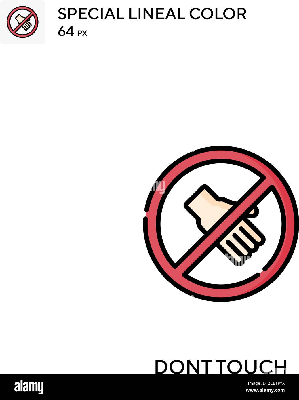 Dont touch Special lineal color vector icon. Dont touch icons for your business project Stock ...