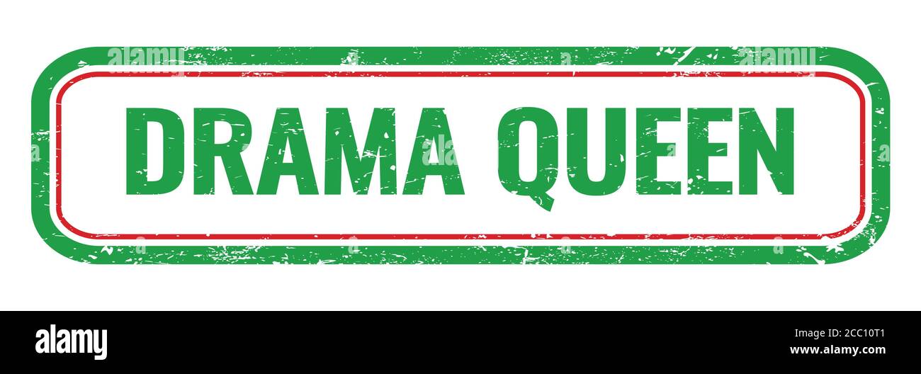 Drama queen sign hi-res stock photography and images - Alamy
